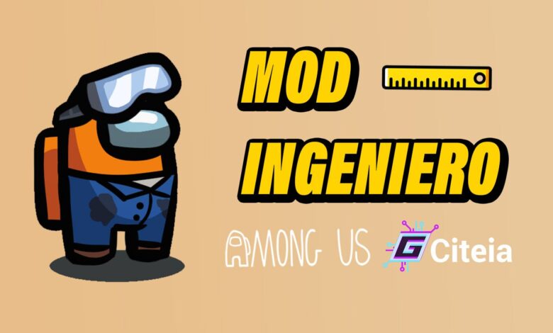 Engineer mod Among Us | Discover the new role-playing game of Among Us