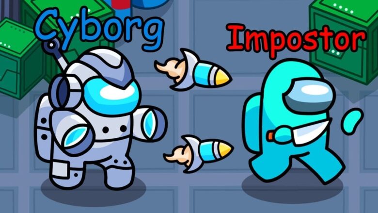 mod cyborg Among Us | Try this fun mod