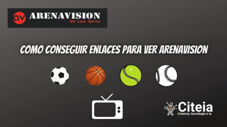 Cómo conseguir enlaces para ver Arenavision | Transmisiones deportivas